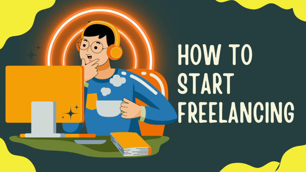 How to Start Freelancing as a Student: 7 Easy Steps to Follow - Trydo ...